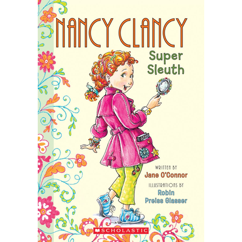 Super Sleuth (Nancy Clancy Book 1) - Books-Intermediate Fiction ...