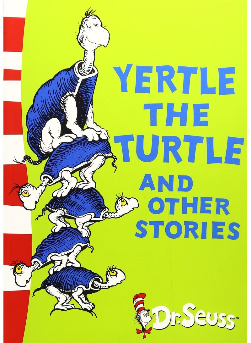 Yertle the Turtle and Other Stories. Dr Seuss. - Books-Picture Flats ...