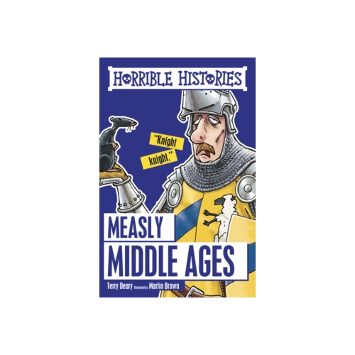 Measly Middle Ages Horrible Histories - Books-Non-Fiction : Craniums ...